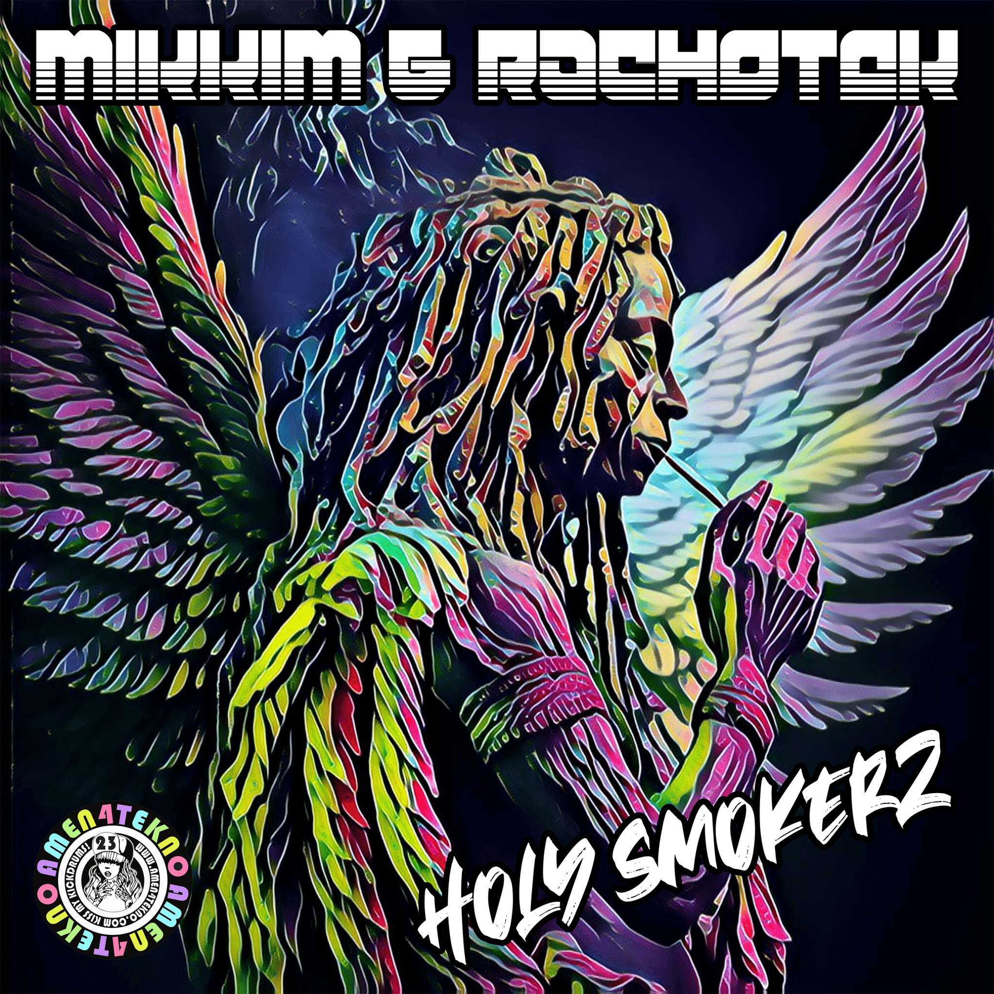 Holy Smokerz - Mikkim and Rachotek – Amen4Tekno